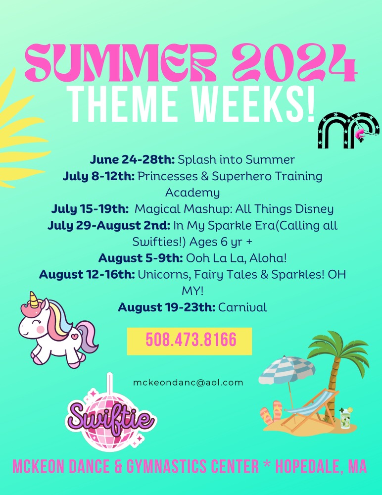 Summer Theme Weeks | McKeon Dance and Gymnastics | Tap, Jazz, Ballet ...